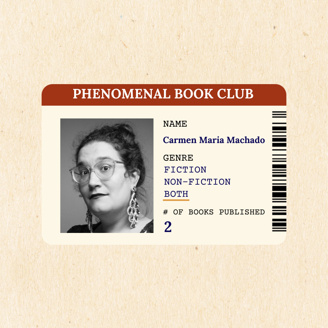 A Conversation with Carmen Maria Machado – Phenomenal